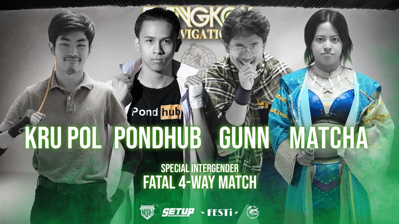 [IWA THAILAND] 4-WAY MATCH - Matcha vs Pondhub vs Kru Pol vs Gunn ...