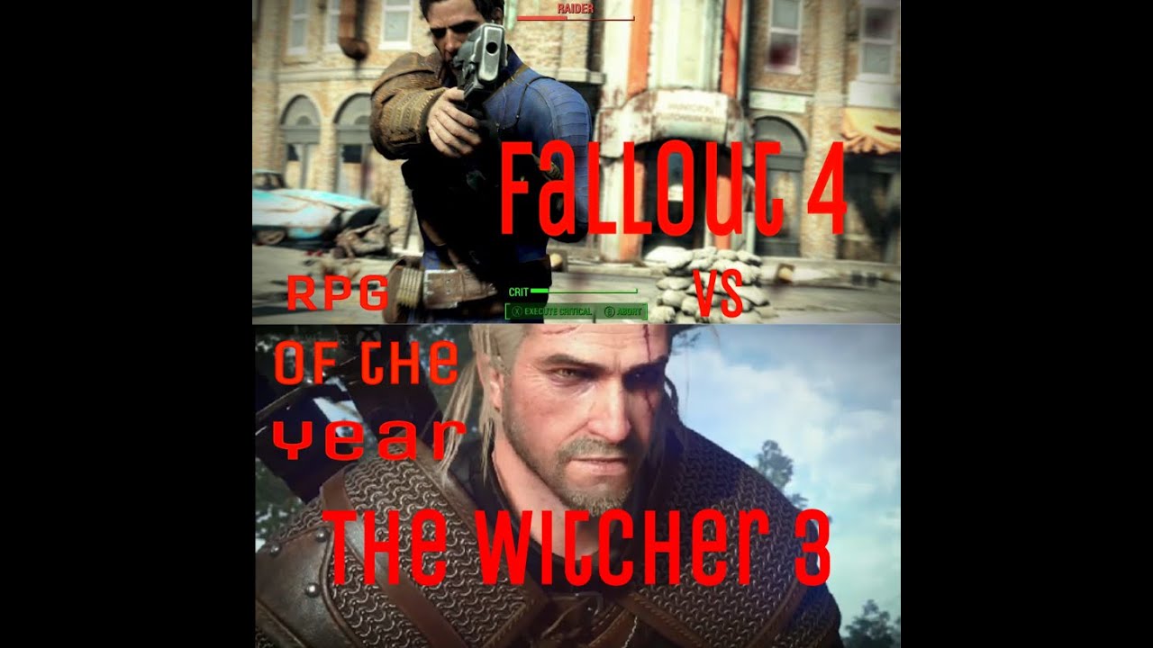 Fallout 4 Vs The Witcher 3 RPG Game of the year - YouTube