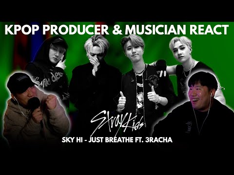 Musicians react ♡ SKZ (3RACHA) & SKY-HI - 'Just Breathe'