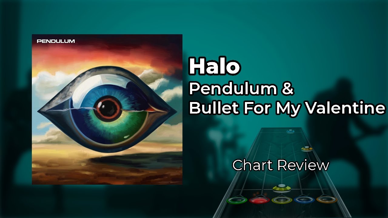 Pendulum & Bullet For My Valentine - Halo | Chart Preview (Clone Hero) - YouTube