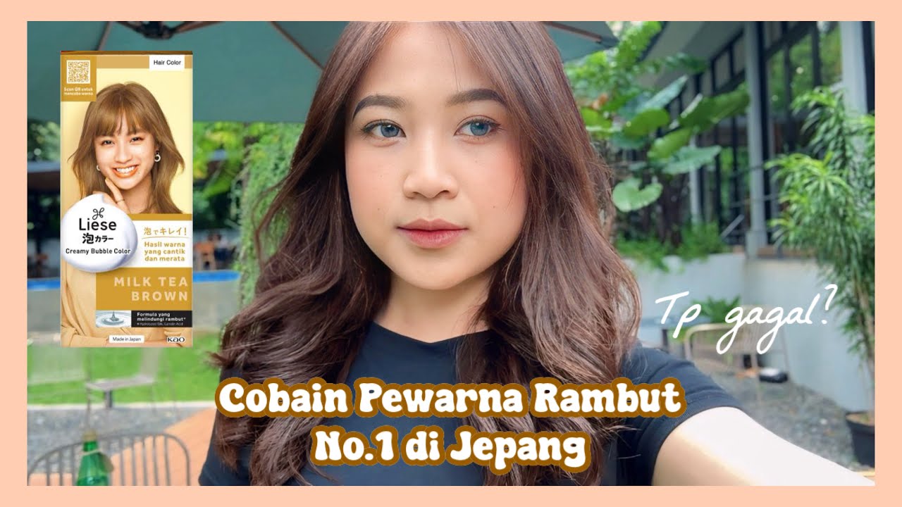 WARNAIN RAMBUT AFTER CAT GELAP PAKAI LIESE MILK TEA BROWN! - YouTube