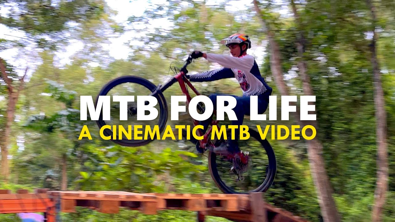 MTB For Life | A Cinematic MTB Video - YouTube