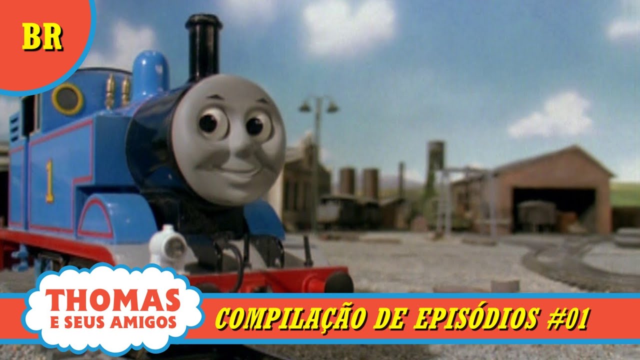 Thomas e seus Amigos | Compilado de Episódios #01 (Parte 6) - YouTube