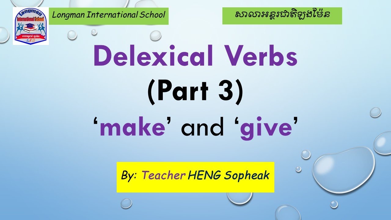 Delexical Verbs (Part 3): 'make' and 'give' - YouTube