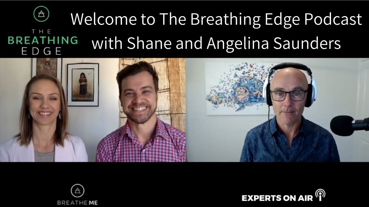 Welcome to The Breathing Edge with Shane and Angelina Saunders - YouTube