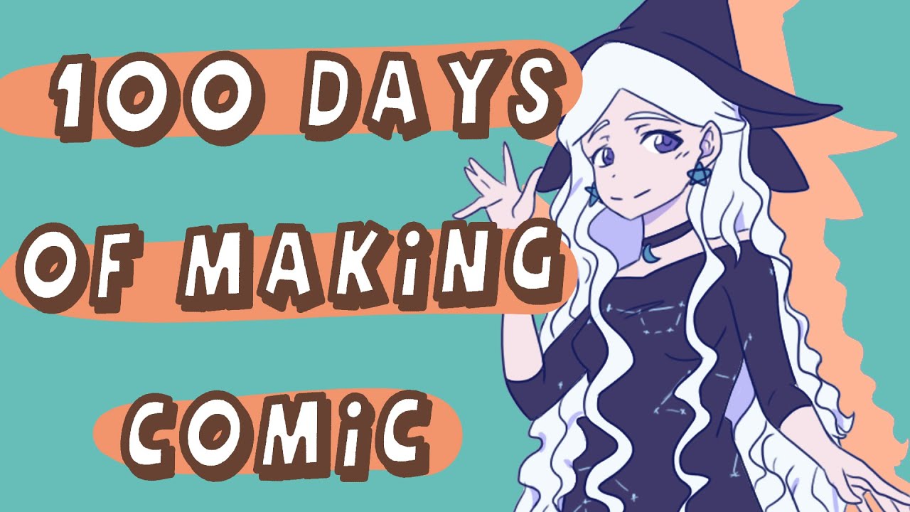 I'M FINALLY DOING THE 100 DAYS OF MAKING A COMIC CHALLENGE ...