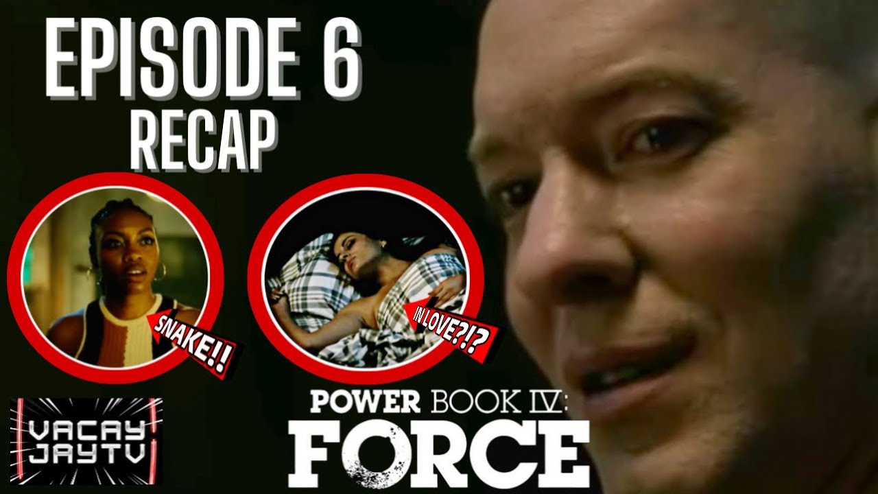 POWER BOOK IV FORCE SEASON 2 RECAP!! - YouTube