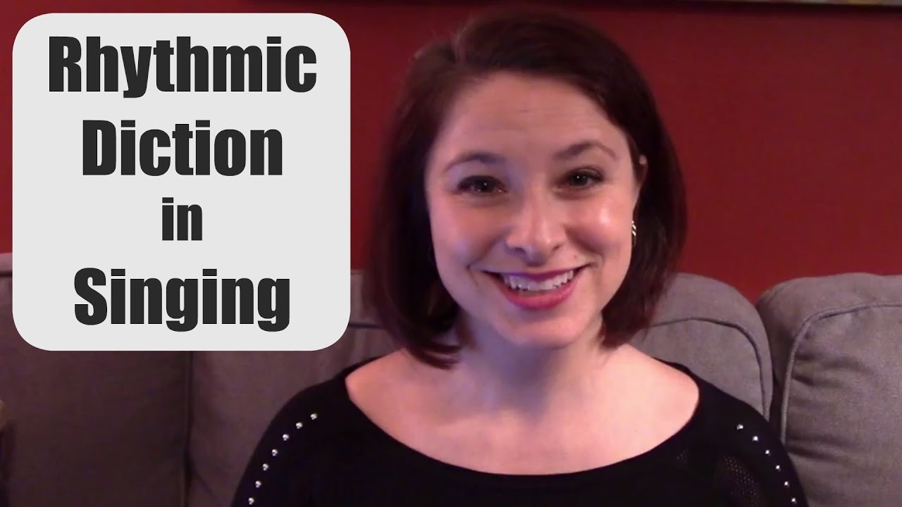 RHYTHMIC DICTION for SINGERS - YouTube