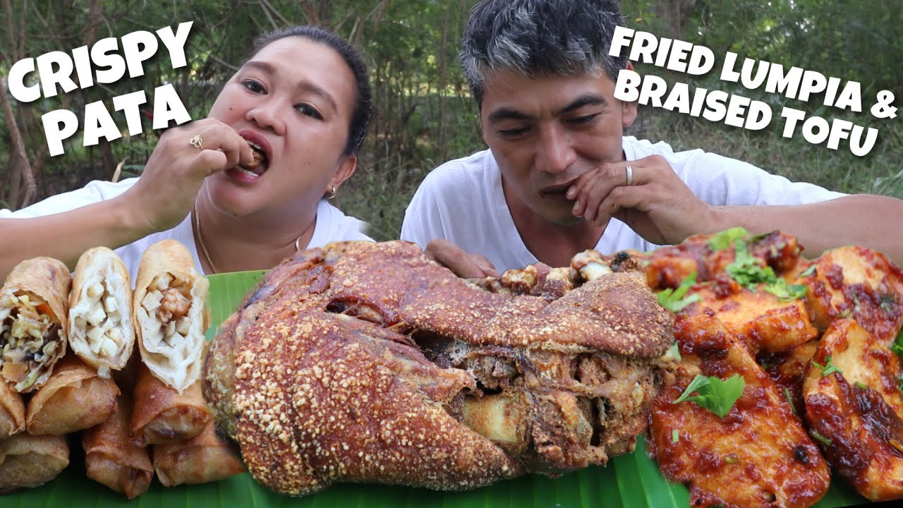 CRISPY PATA + FRIED LUMPIANG UBOD & GULAY + BRAISED TOFU! PINOY MUKBANG ...