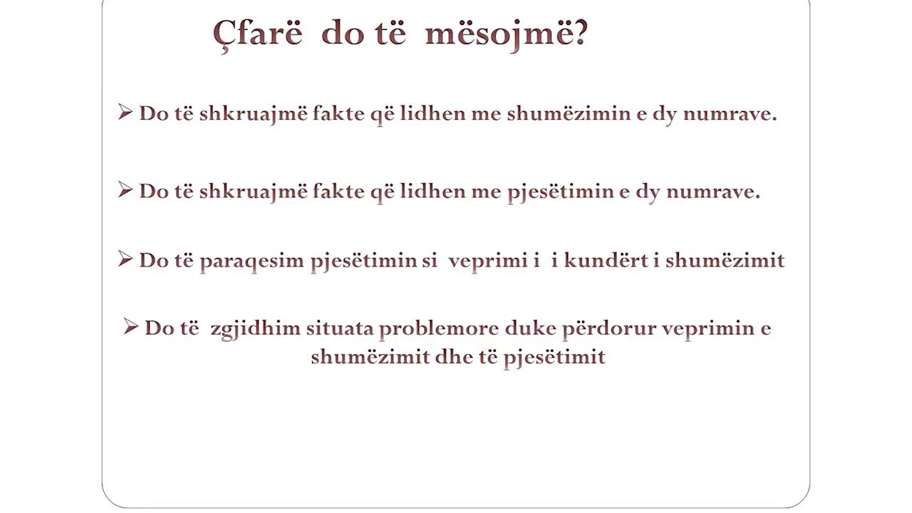 MATEMATIKA 2. SHUMEZIMI DHE PJESETIMI - YouTube