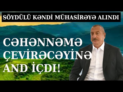 Kəndi cəzalandırmaq üçün mühasirəyə aldılar! Əliyev kənd sakinlərindən qisas almağı əmr etdi! Niyə?