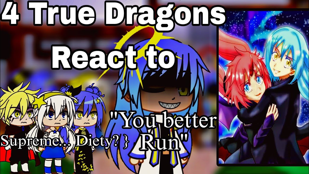 4 True Dragons React to Rimuru Tempest pt#2 |Gacha Reaction|ships:Rimuru x Milim - YouTube