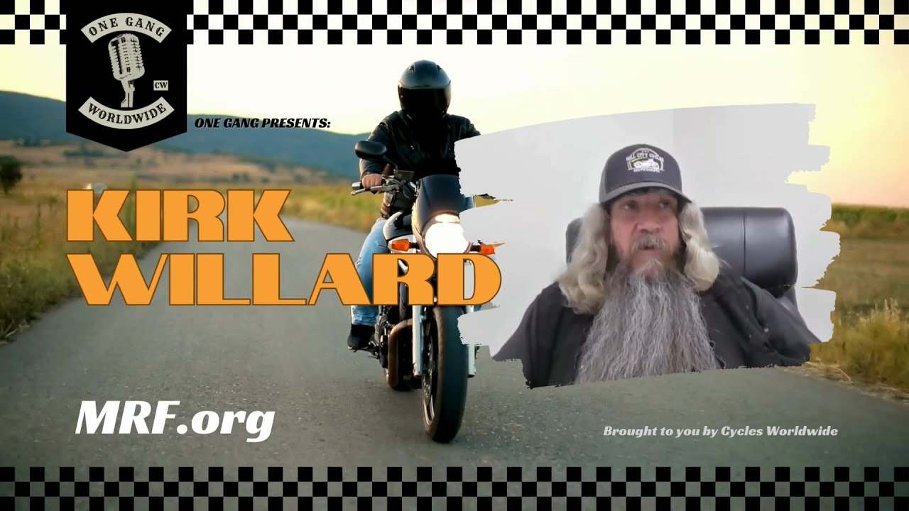 Defending Freedom on Two Wheels: Inside the Fight with Kirk Willard | One Gang Podcast Ep. 006 ...