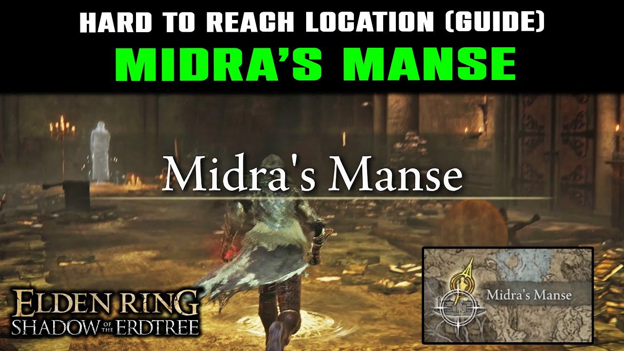 Midra's Manse Hidden Location How to Find | Elden Ring Shadow of the ...