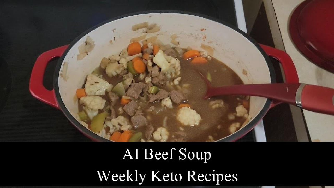 AI Beef Soup Weekly Keto Recipes - YouTube