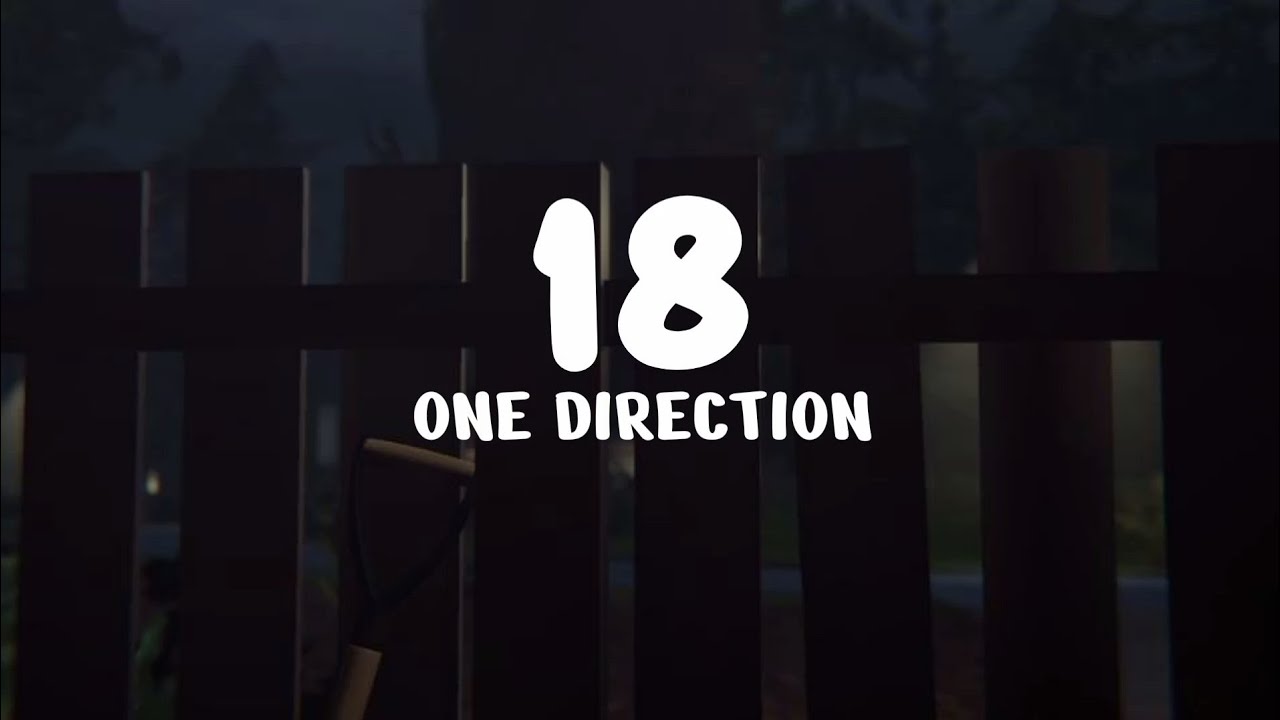 One Direction - 18 (Lyrics Video) - YouTube