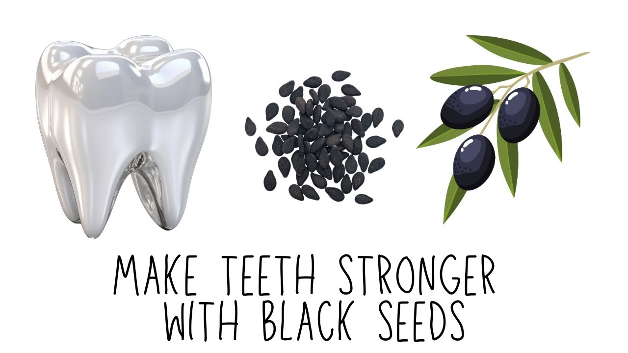 How to make your teeth stronger naturally with black seeds - YouTube