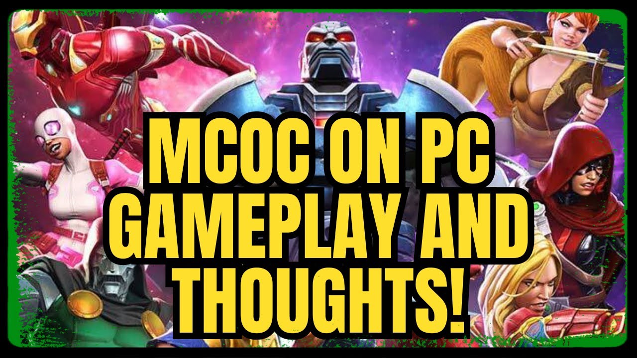 MCOC On PC Feels.... Wrong? Kinda Skeptical For Now! - YouTube