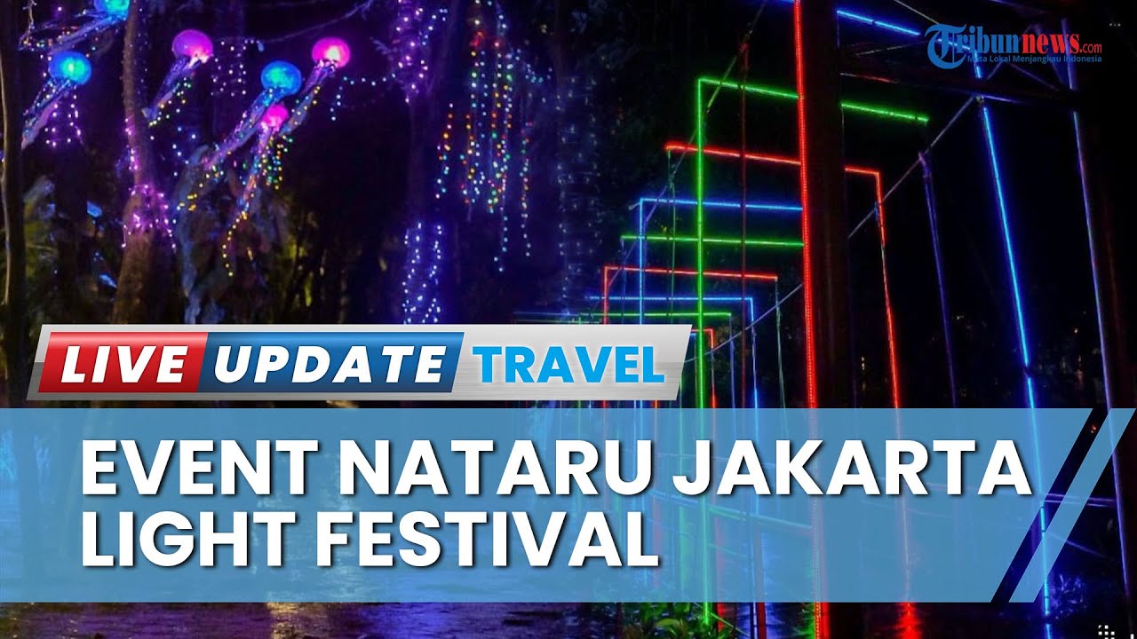 Jakarta Light Festival, Event Seru di Jakarta untuk Rayakan Natal dan ...