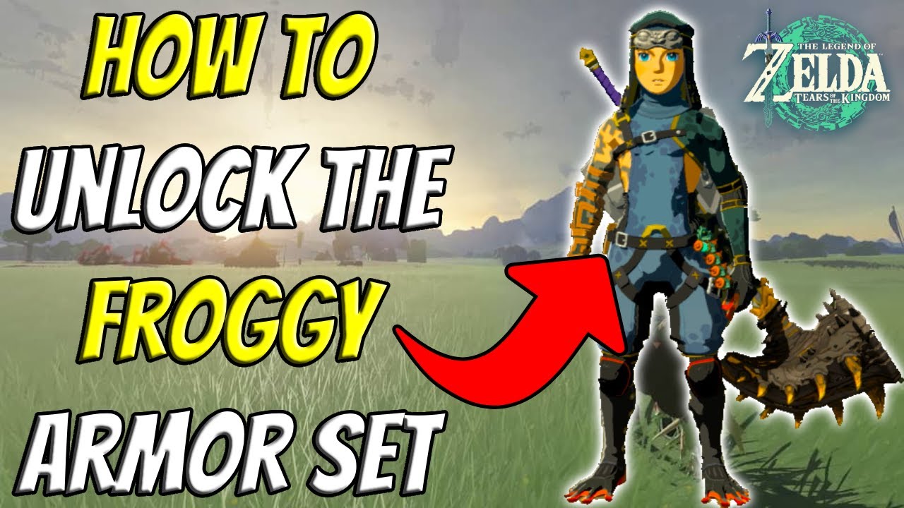 How To Unlock The Froggy Armor Set In Tears Of The Kingdom - YouTube