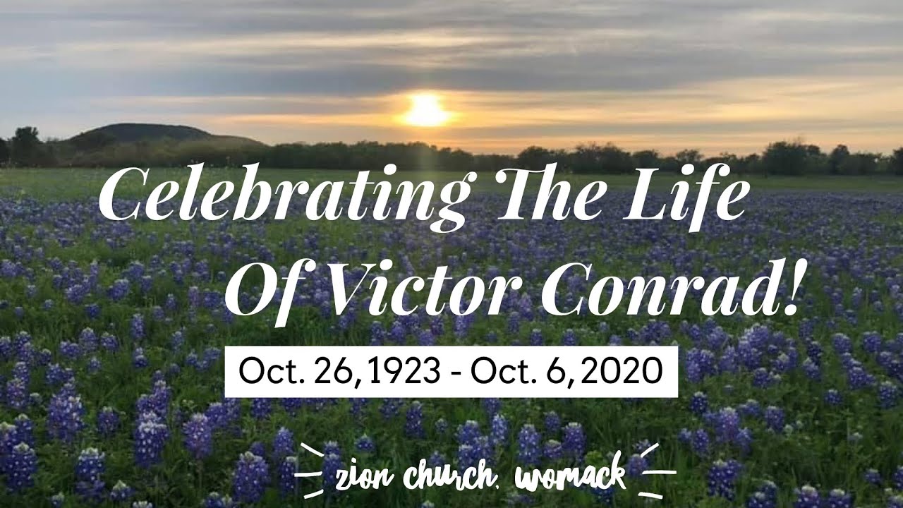 Celebrating the Life of Victor Conrad! - YouTube