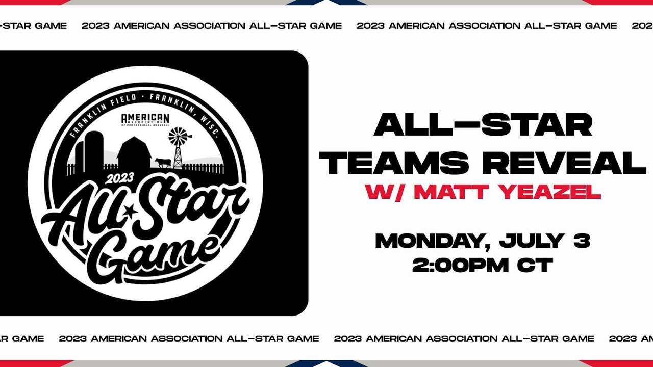 2023 American Association All-Star Teams Reveal - YouTube