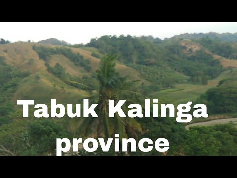 TABUK KALINGA PROVINCE - YouTube