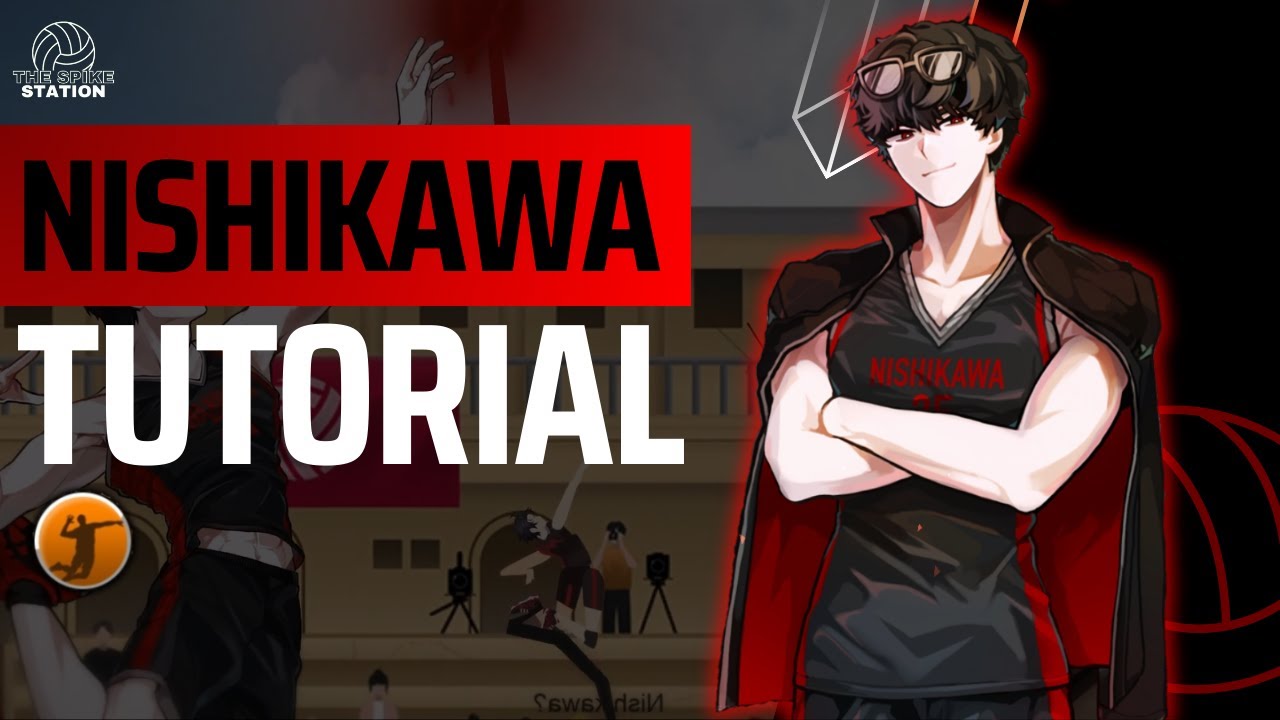 Special Nishikawa Guide & Tutorial - S+ Rank Wing Spiker | The Spike 4. ...