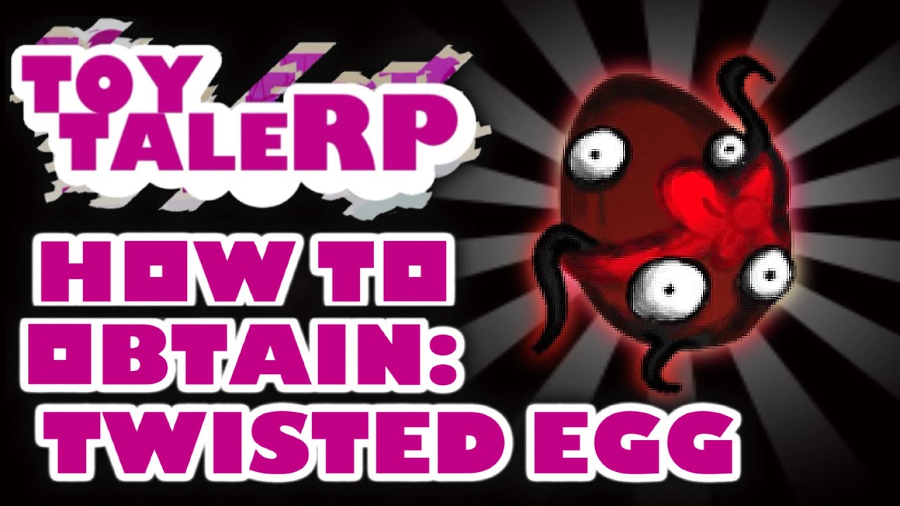 ToyTale RP Roblox | How to Get the Twisted Egg | Full Walkthrough - YouTube