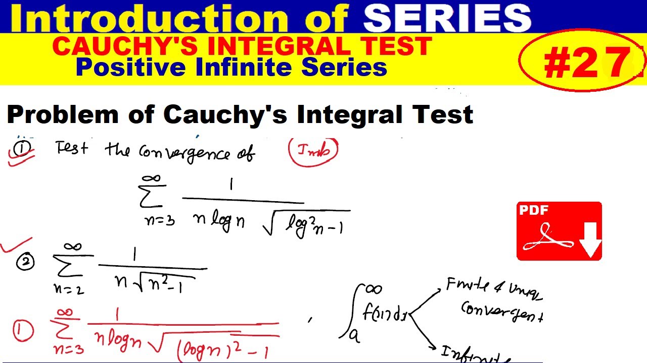 #27 Problem of cauchy Integral Test | Cauchy integral test for positive ...
