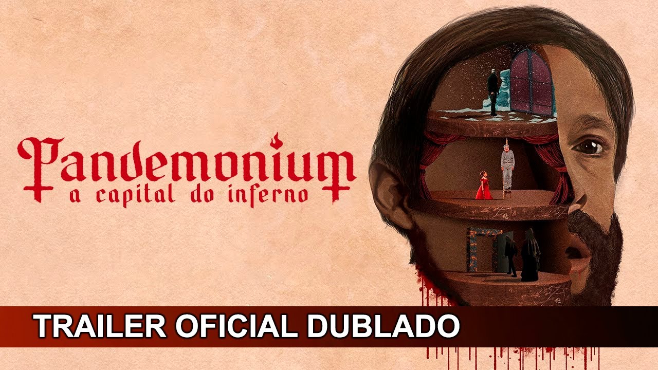 Pandemonium: A Capital do Inferno 2023 Trailer Oficial Dublado - YouTube