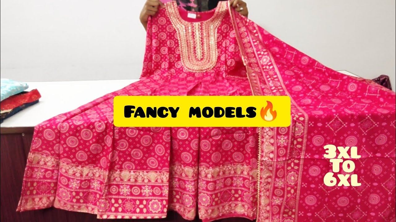 fancy models🎉🔥3xl to 6xl... WhatsApp number 9677707605 ...