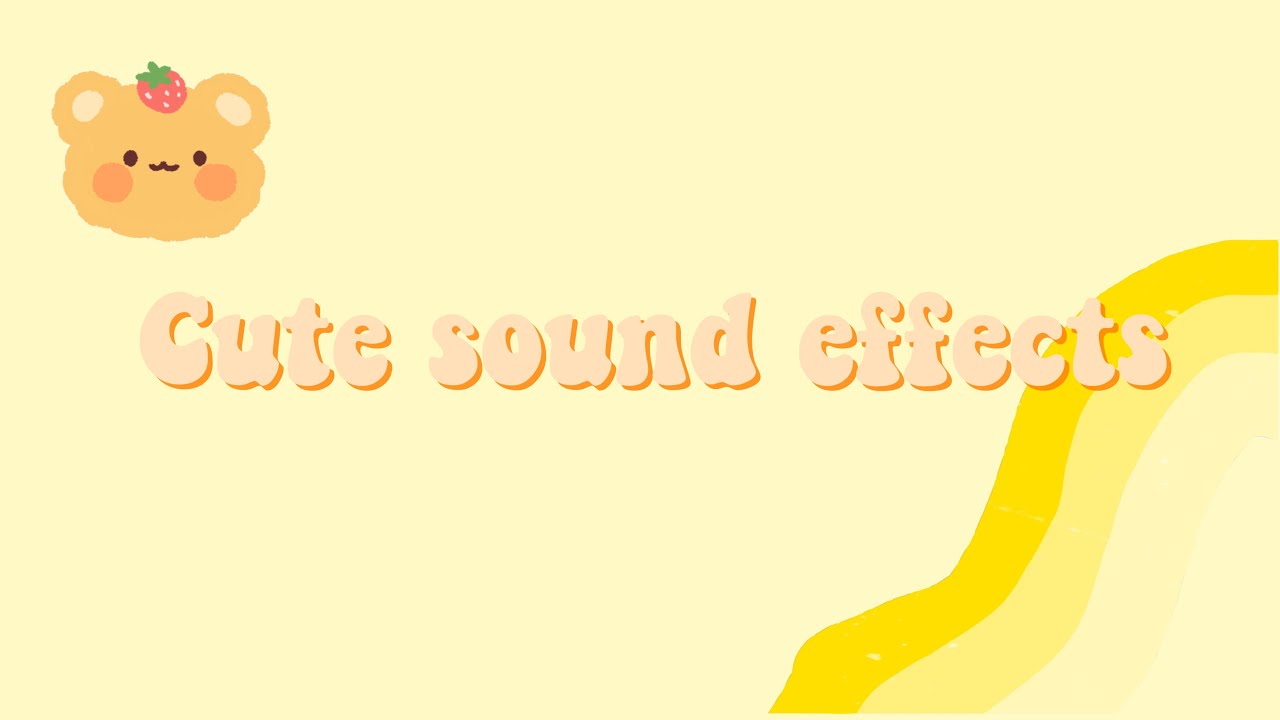 Cute sound effects 🥛 - YouTube