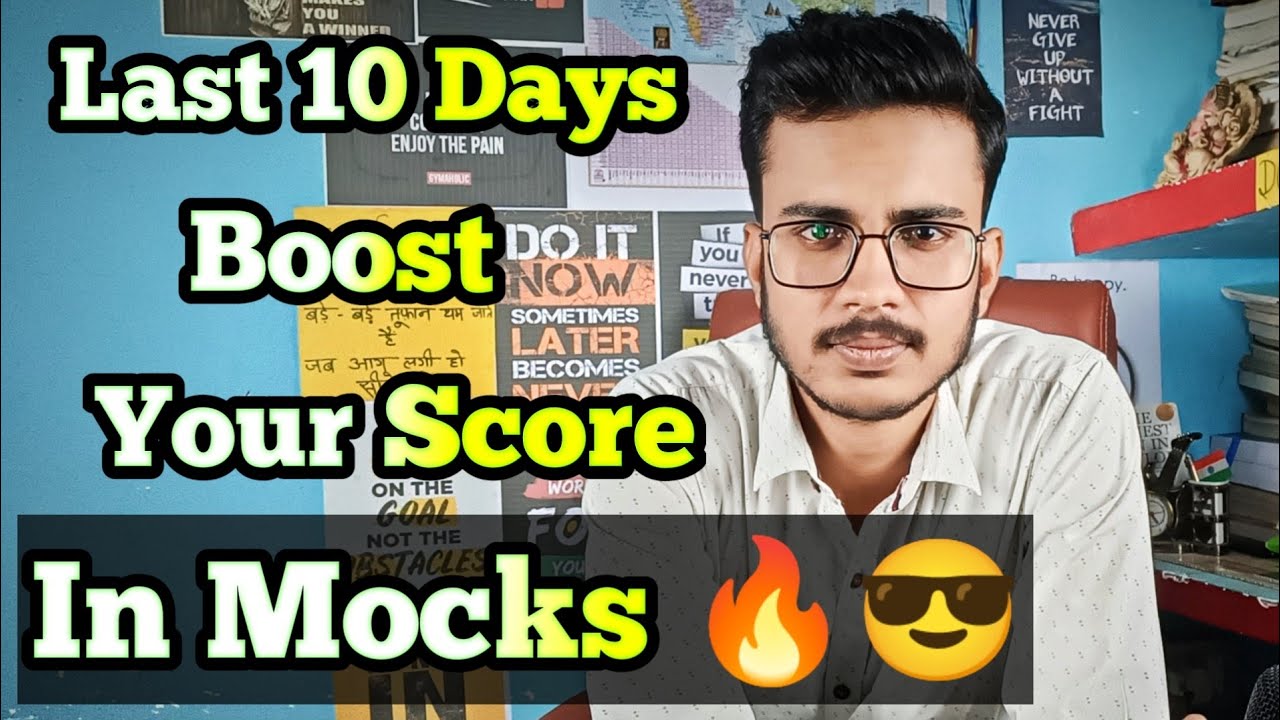 Boost Your Score In Mocks In Last 10 Days | Strategy & Time Management ...