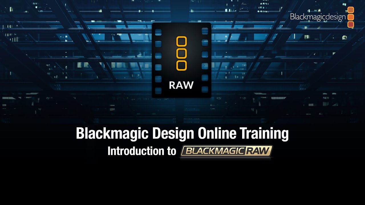 Blackmagic Design Webinar : Introduction to Blackmagic RAW - YouTube