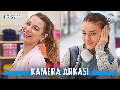 Dönence | Kamera Arkası 🎥