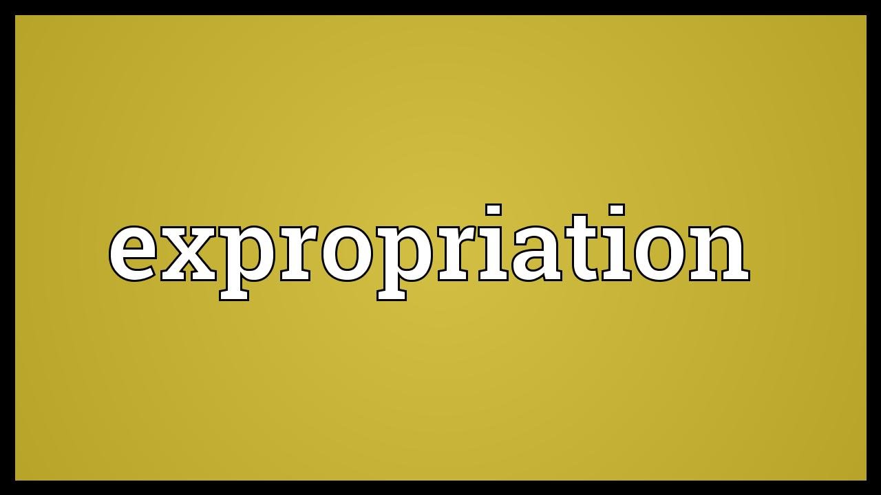 Expropriation Meaning - YouTube