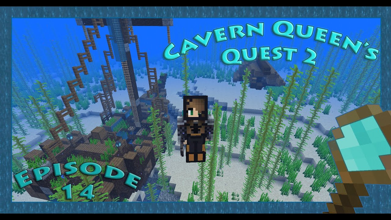 Cavern Queen's Quest 2 - Aquatica Ep 14 - YouTube