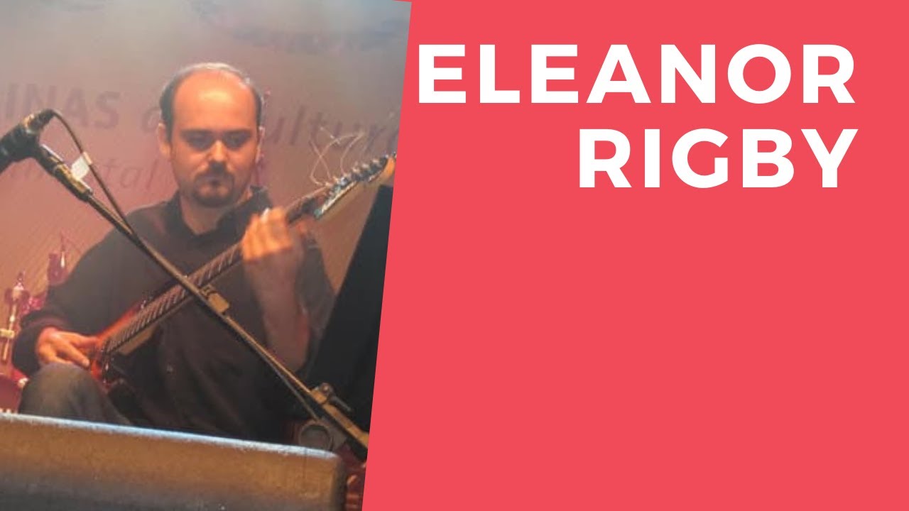 Eleanor Rigby - YouTube