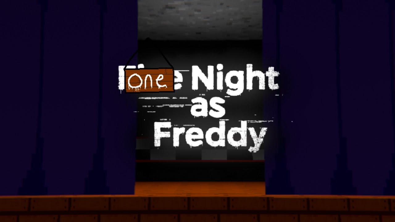 PLAY AS FREDDY FAZBEAR! | One Night As Freddy Gameplay - YouTube