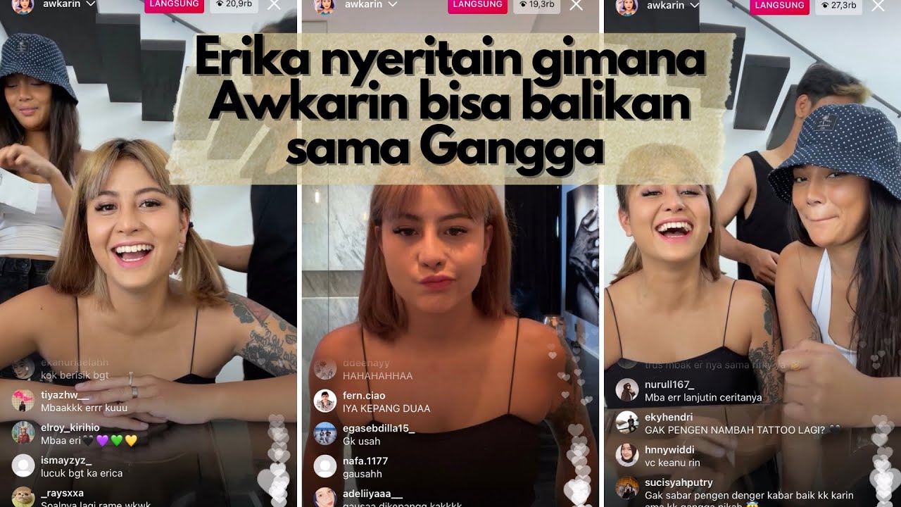 ERIKA NYERITAIN AWKARIN BISA BALIKAN SAMA GANGGA DI LIVE INSTAGRAM ...