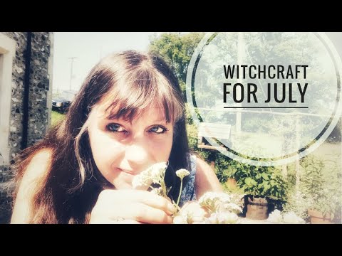 July Witchcraft (4th July MAGICK) - YouTube