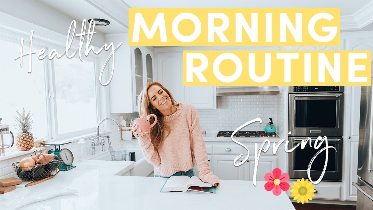 My Healthy Morning Routine Spring 2019 | Life Hacks + 5 Min Makeup ...