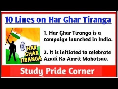 10 Lines on Har Ghar Tiranga | Few Lines on Har Ghar Tiranga in English ...