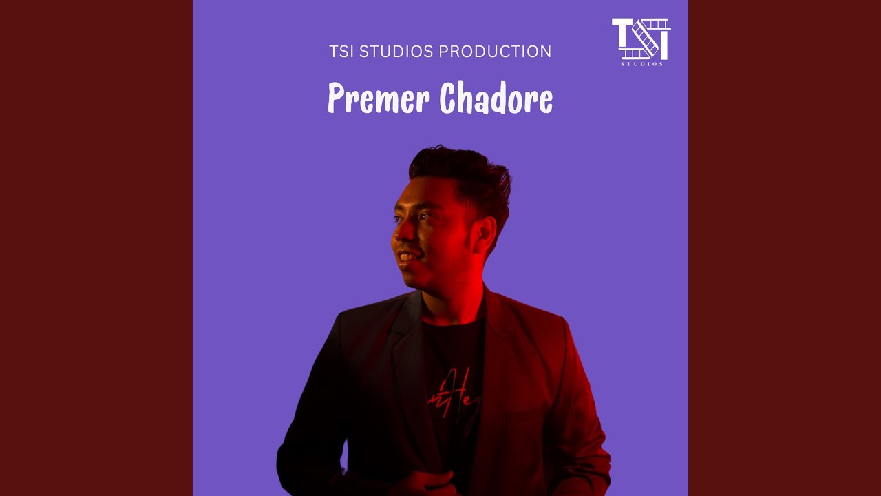 Premer Chadore - YouTube