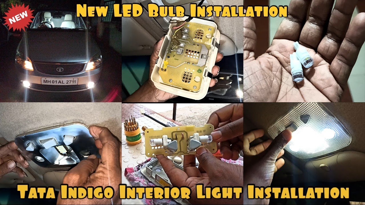 New LED Bulb Installation | Tata Indigo Interior Light Installation ...