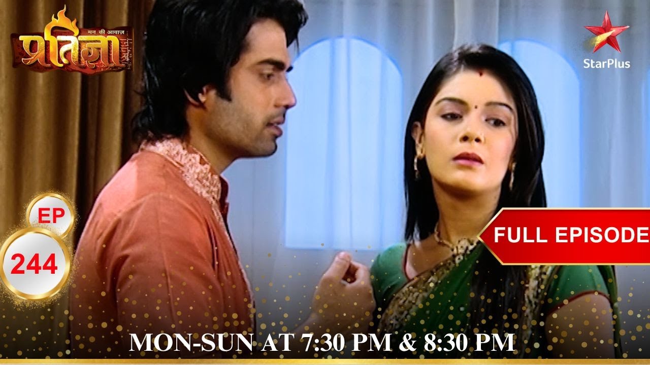 Pratigya ने किया बड़ा खुलासा! | Full Episode:244 | Mann Kee Awaaz ...