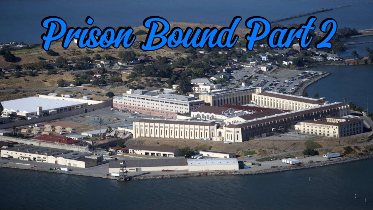 PRISON BOUND, PART 2 - YouTube