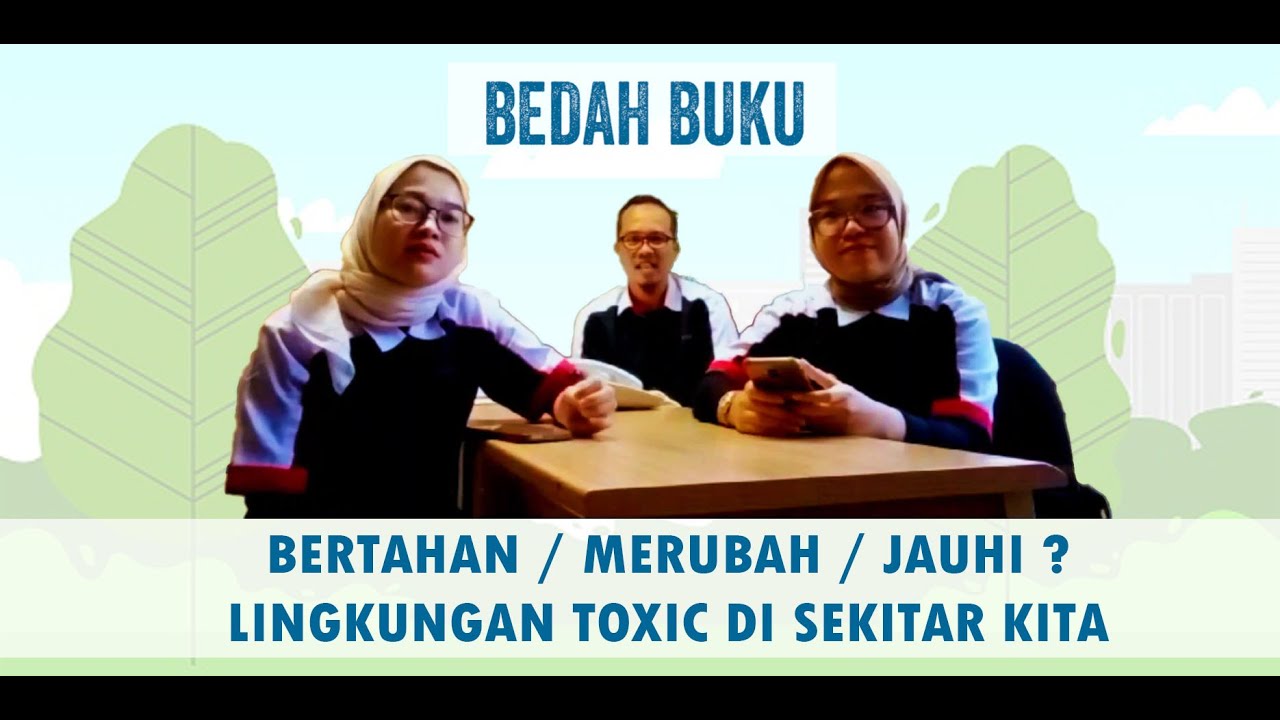 Bedah Buku | LINGKUNGAN KERJA YANG TOXIC BIKIN PENING TURN OVER JADI ...