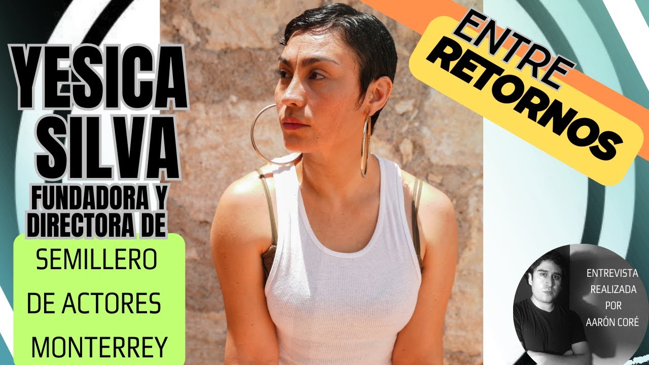 ¡Entrevistamos a Yesica Silva, directora de Semillero de Actores ...